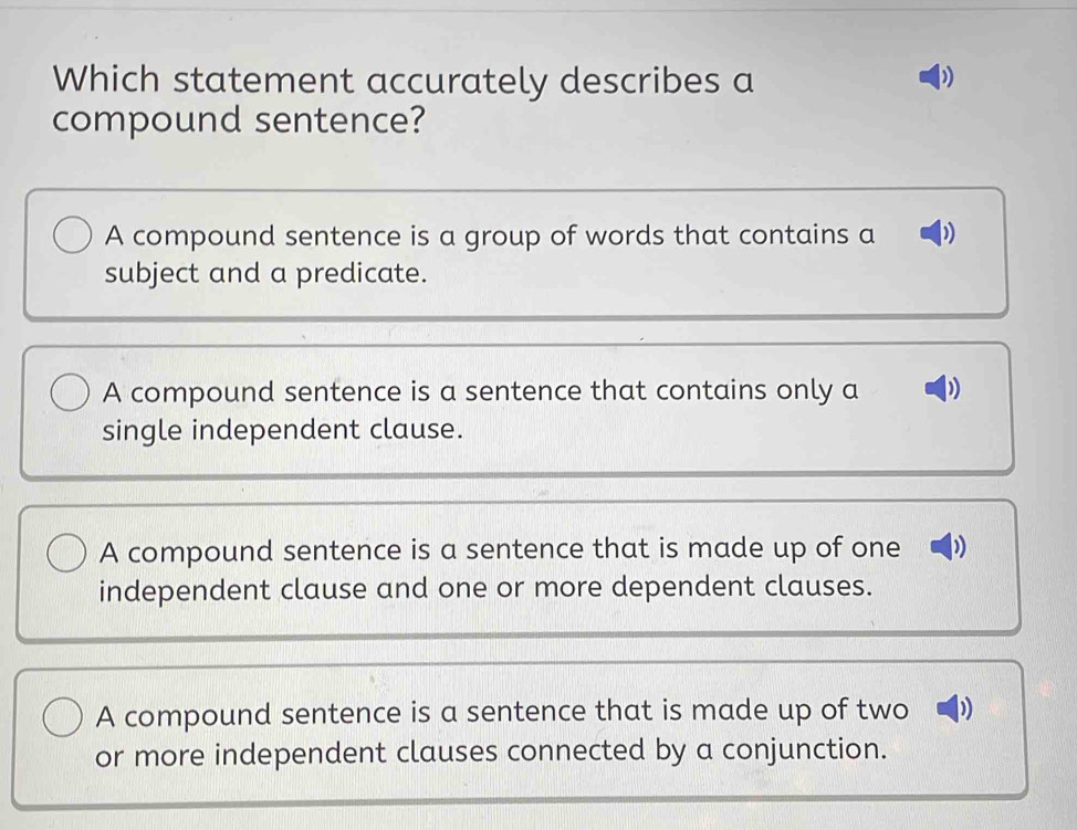 Solved: Which statement accurately describes a compound sentence? A ...