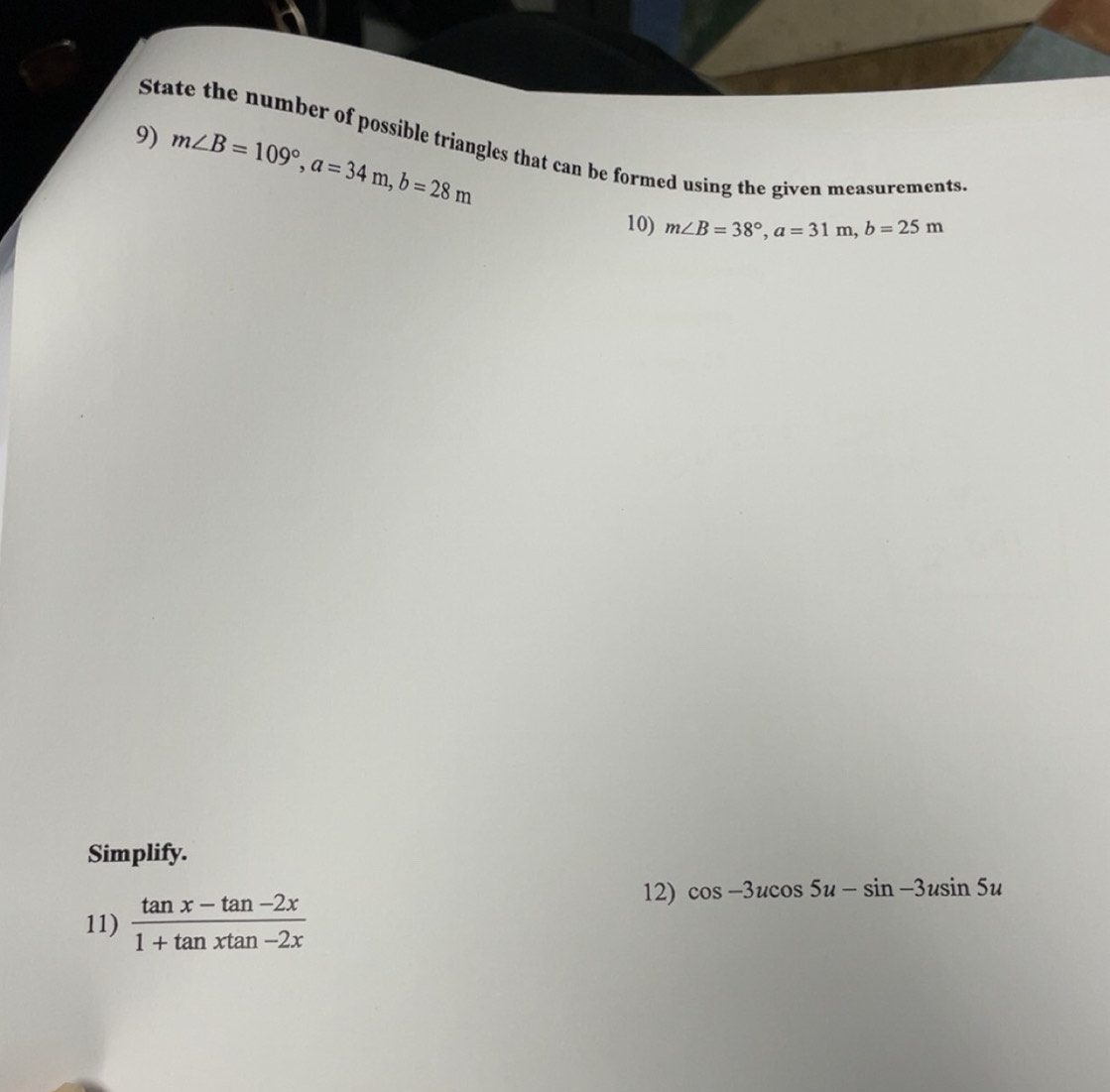 Solved: m∠ B=109°, a=34m, b=28m State the number of possible triangles ...