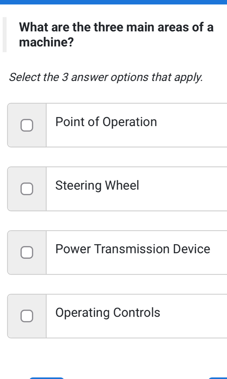 Solved: What are the three main areas of a machine? Select the 3 answer ...