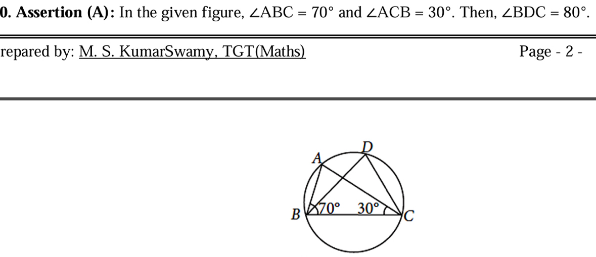 Solved: Assertion (A): In the given figure, ∠ ABC=70° and ∠ ACB=30 ...