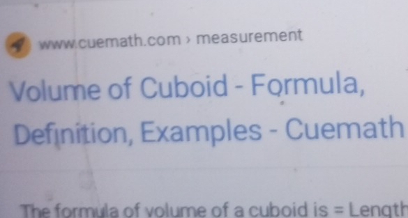 Solved: 》 www.cuemath.com > measurement Volume of Cuboid - Formula ...