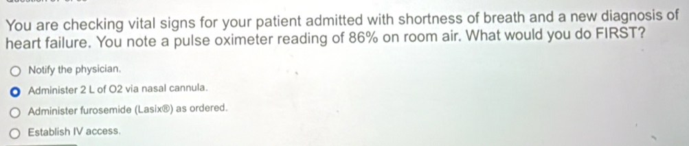 Solved: You are checking vital signs for your patient admitted with ...