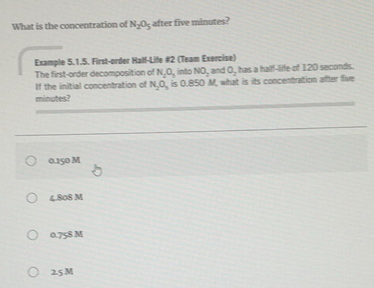 Solved: What is the concentration of N_2O_5 after five minutes? Example ...