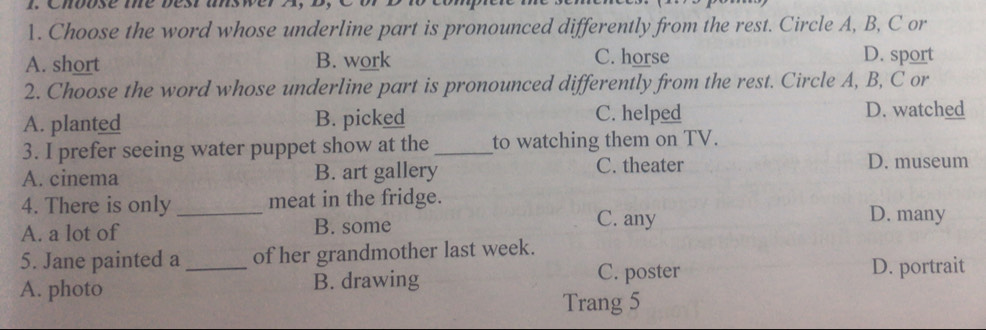 Giải quyết:Choose the word whose underline part is pronounced ...