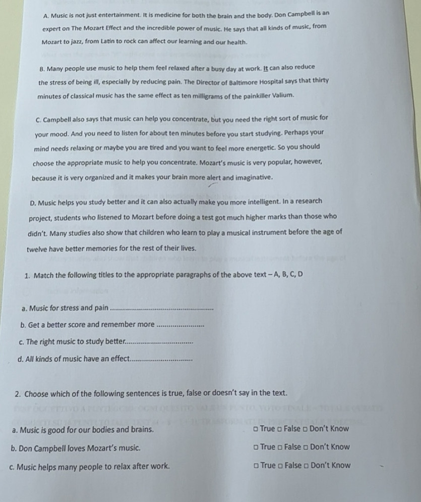 Risolto:A. Music is not just entertainment. It is medicine for both the ...