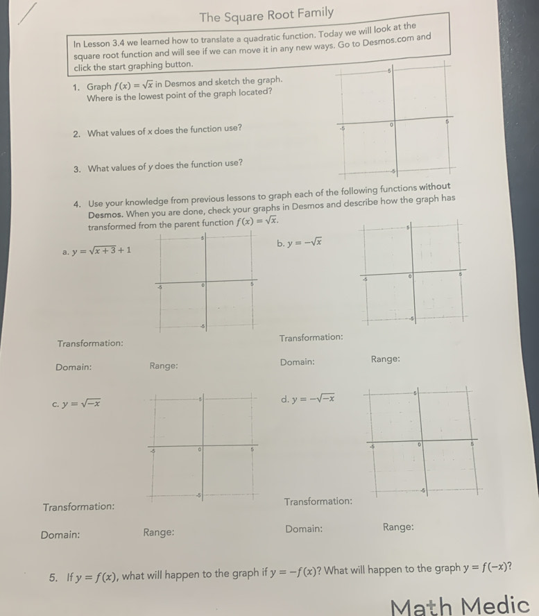Solved: The Square Root Family In Lesson 3.4 we learned how to ...