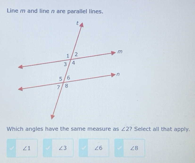 Solved: Line m and line n are parallel lines. t 1 2 m 3 4 n 5 6 7 8 ...