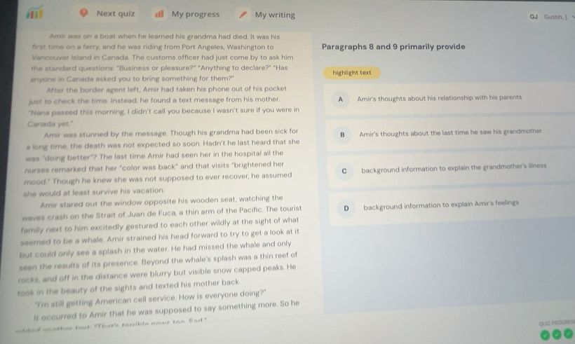 Solved: Next quiz My progress My writing GJ Gustin,] Amir was on a boat ...