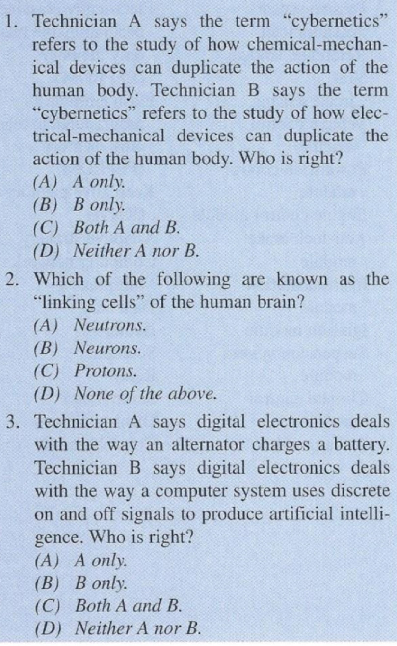 Solved: Technician A says the term “cybernetics” refers to the study of ...