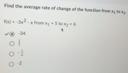 Solved: Find the average rate of change of the function from x_1 to x_2 ...