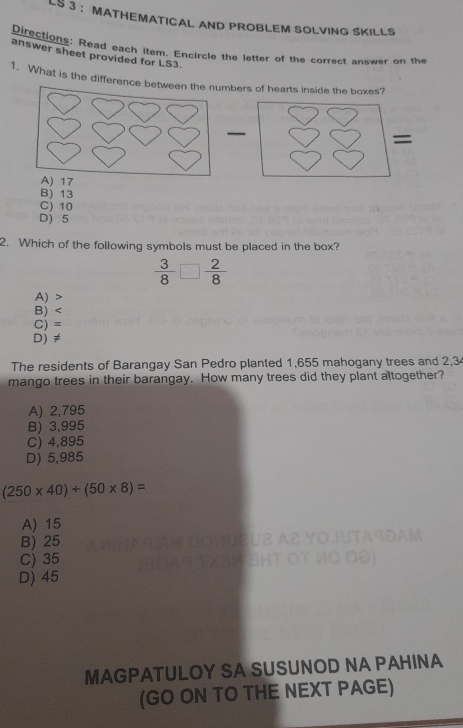 Solved: LS 3 ： MATHEMATICAL AND PROBLEM SOLVING SKILLS Directions: Read each item. Encircle the ...