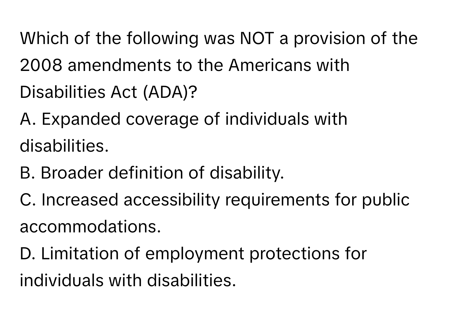 Solved: Which of the following was NOT a provision of the 2008 ...