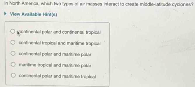Solved: In North America, which two types of air masses interact to ...