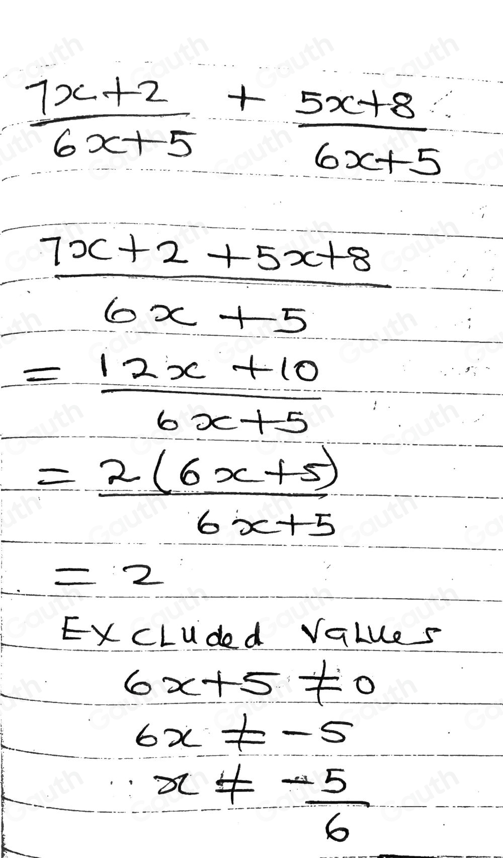 Solved: Add as indicated (7x+2)/6x+5 + (5x+8)/6x+5 Select the correct ...