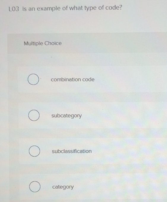 Solved: L03 is an example of what type of code? Multiple Choice ...