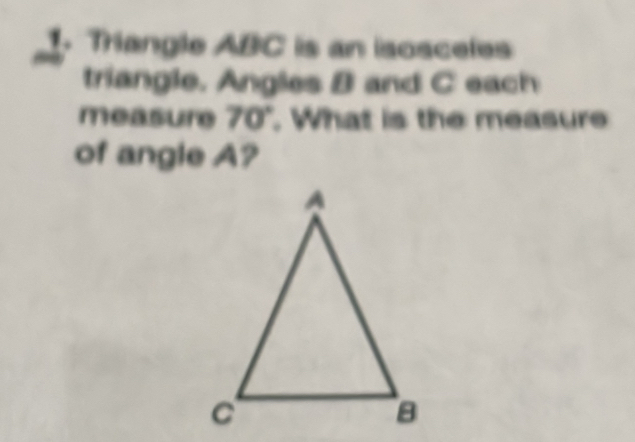 Solved: Triangle ABC is an isosceles triangle. Angles B and C each measure 70°. What is the meas ...