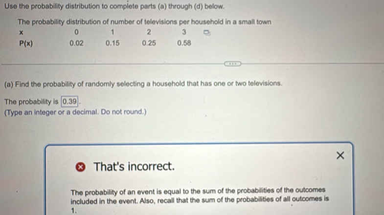 Solved: Use the probability distribution to complete parts (a) through ...