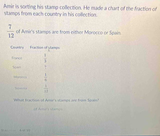 Solved: Amir is sorting his stamp collection. He made a chart of the ...