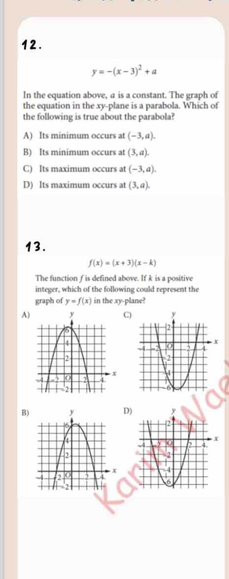 Solved: y=-(x-3)^2+a In the equation above, a is a constant. The graph ...