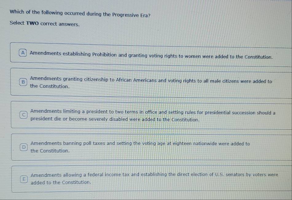 Solved: Which of the following occurred during the Progressive Era ...