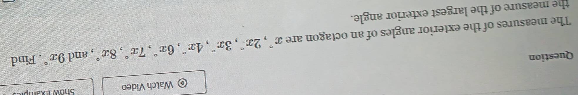 Solved: Watch Video Show Examp Question , and 9x°. Find The measures of ...
