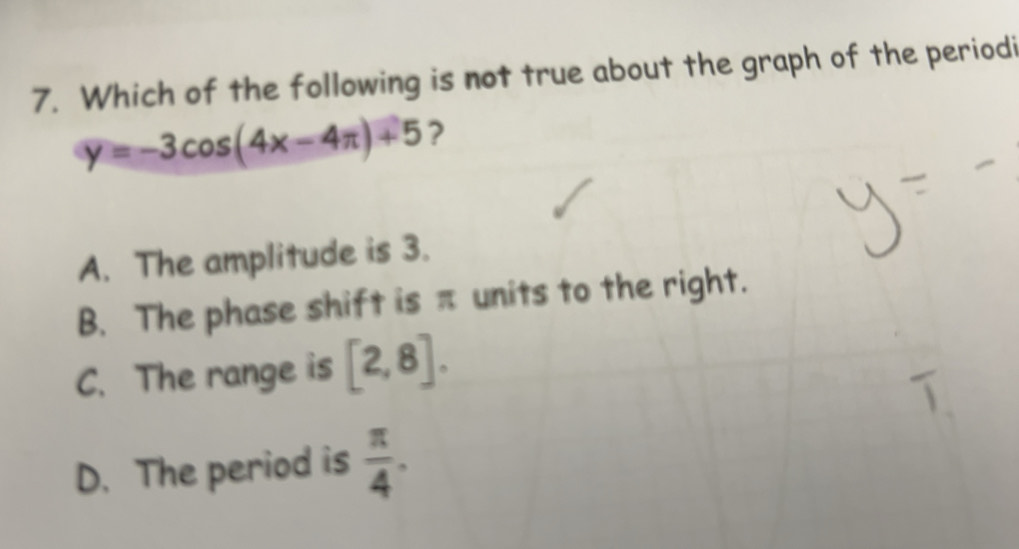 Solved: Which of the following is not true about the graph of the ...
