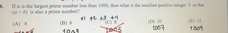 Solved: If a is the largest prime number less than 1000, then what is ...