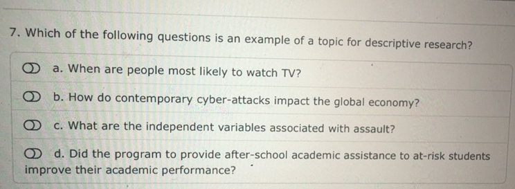 Solved: Which of the following questions is an example of a topic for ...
