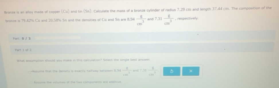Solved: Bronze is an alloy made of copper (Cu) and tin(Sn). Calculate ...