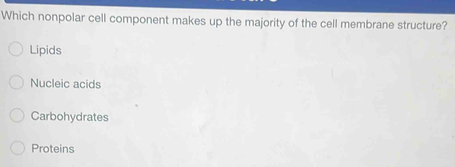 Solved: Which nonpolar cell component makes up the majority of the cell ...