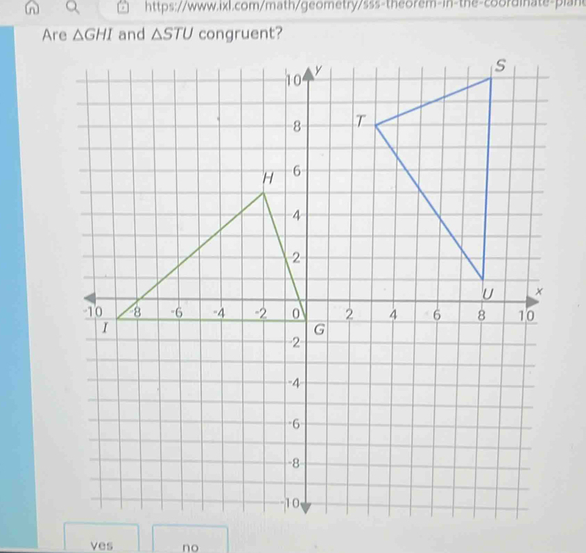 Solved: Are GHI and STU congruent? ves no [Math]