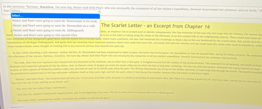 Solved: In the sentence “Betimes, therefore, the next day, Hester took ...