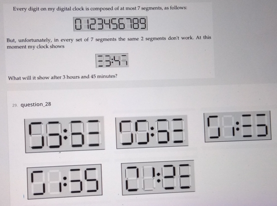 Solved: Every digit on my digital clock is composed of at most 7 ...
