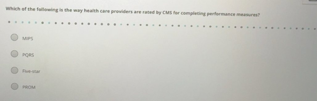 Solved: Which of the following is the way health care providers are ...