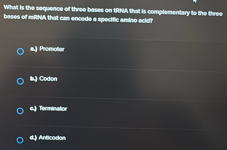 Solved: What is the sequence of three bases on tRNA that is ...