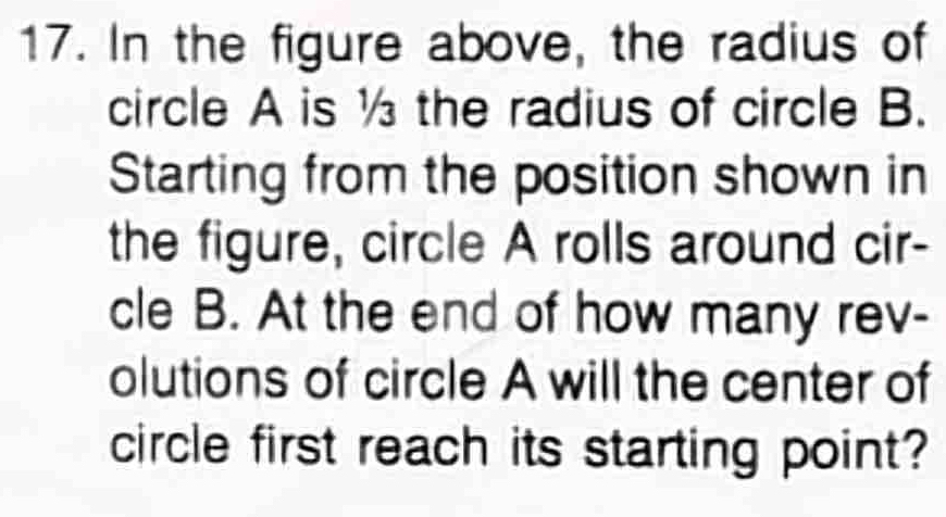 Solved: In the figure above, the radius of circle A is ½ the radius of ...