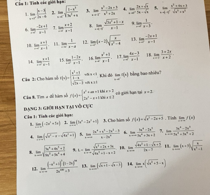 Giải quyết:Tính các giới hạn: 1 limlimits _xto 3^+ (|x-3|)/2x-6 2 ...