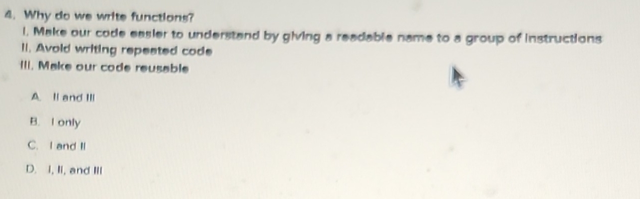 Solved: Why do we write functions? l. Make our code easier to ...