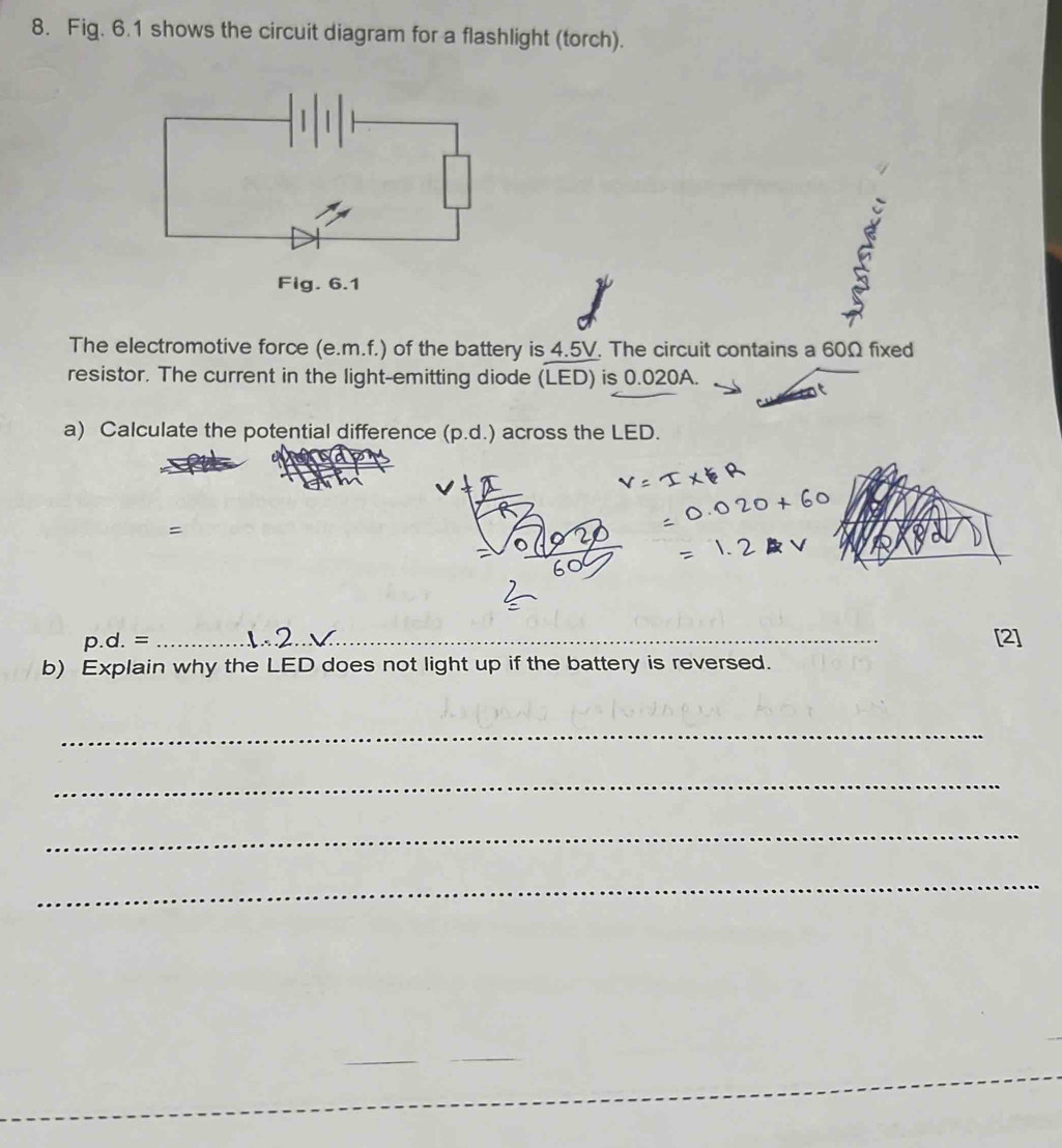 Solved: Fig. 6.1 shows the circuit diagram for a flashlight (torch ...