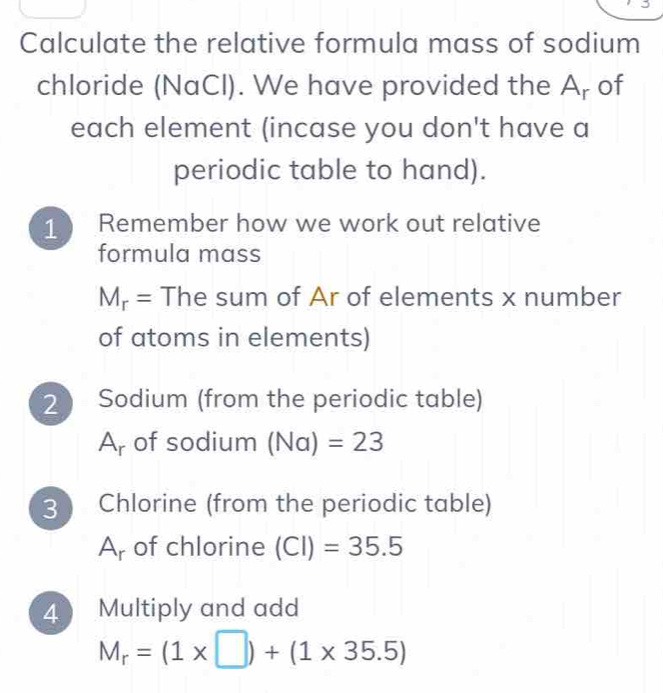 Solved: Calculate the relative formula mass of sodium chloride (NaCl ...