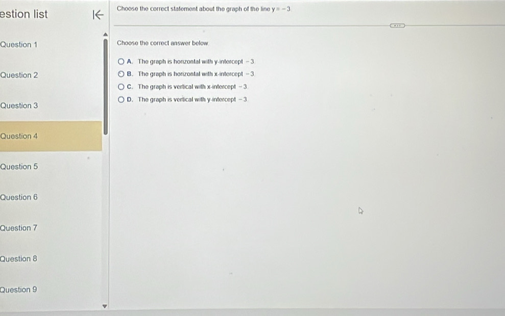 Solved: estion list Choose the correct statement about the graph of the ...