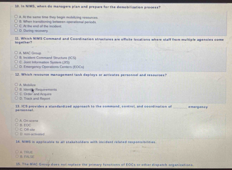 Solved: In NIMS, when do managers plan and prepare for the ...