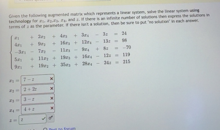 Solved: Given the following augmented matrix which represents a linear system, solve the linear ...