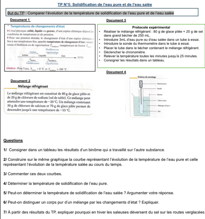 Résolu :TP N° *5: Solidification de l'eau pure et de l'eau salée But du TP : Comparer l'évolution