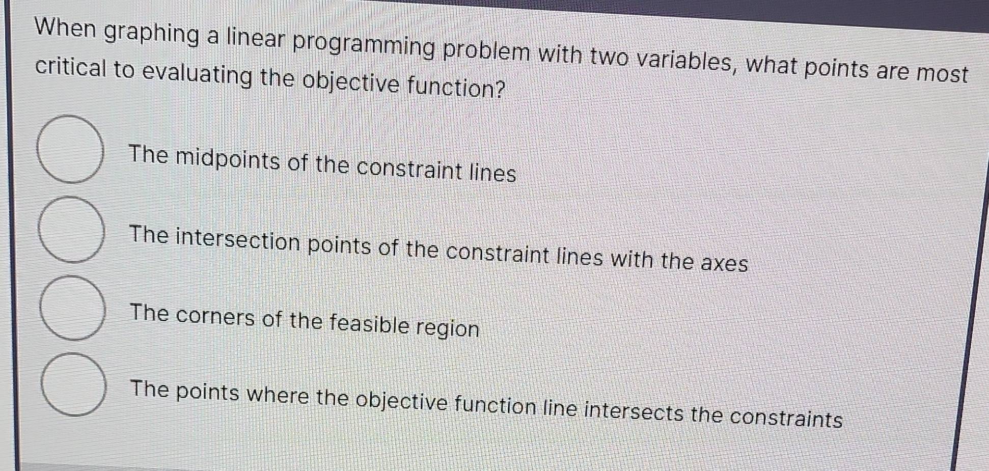 Solved: When graphing a linear programming problem with two variables ...
