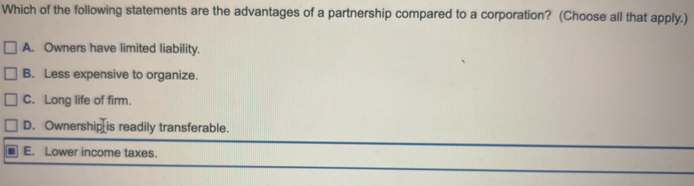 Solved: Which of the following statements are the advantages of a ...