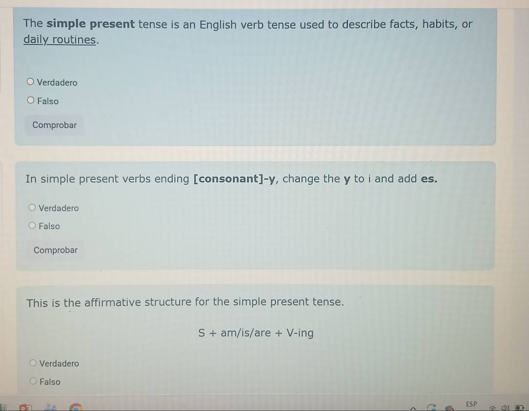 Resuelto:The simple present tense is an English verb tense used to ...