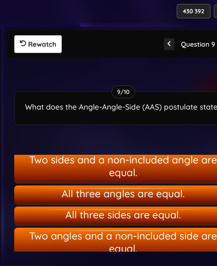 Solved: 430 392 Rewatch Question 9 9/10 What does the Angle-Angle-Side ...