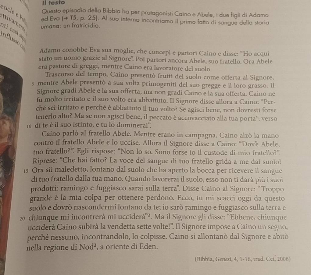Risolto:his I testo cocle e Questo episodio della Bibbia ha per ...