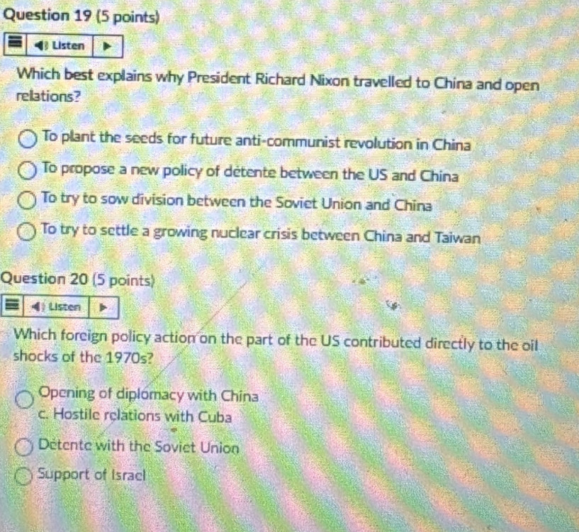 Solved: Listen Which best explains why President Richard Nixon ...